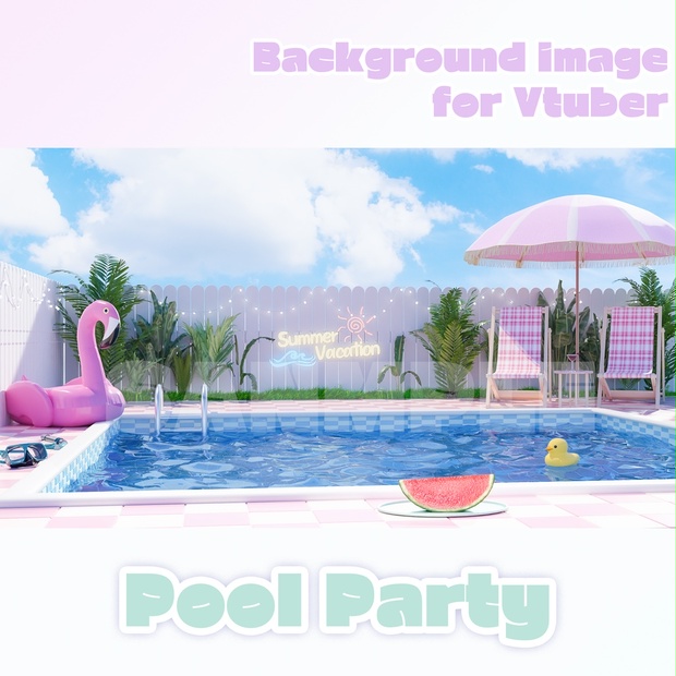 [for Vtuber] Summer Pool Party Background image/ Vtuber のサマープールパーティーの背景 ...