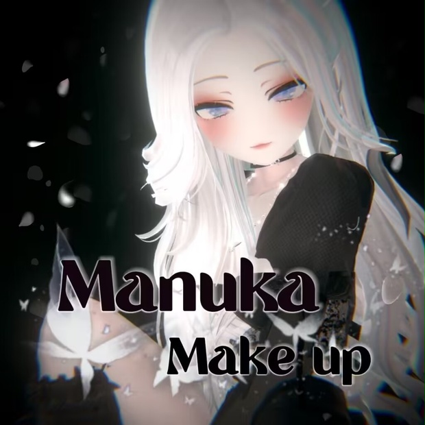 【Manuka専用】Manuka make up + face animation - maomaochong - BOOTH