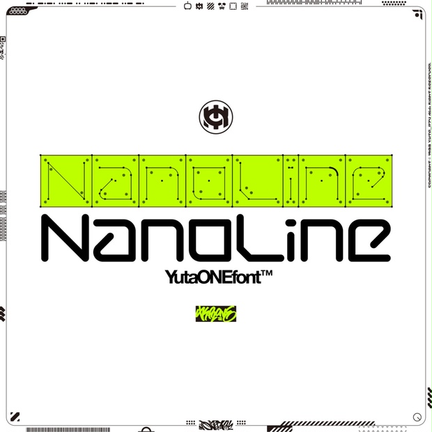ナノライン｜NanoLine｜ゆうたONEフォント™︎ - ゆうたONE - BOOTH