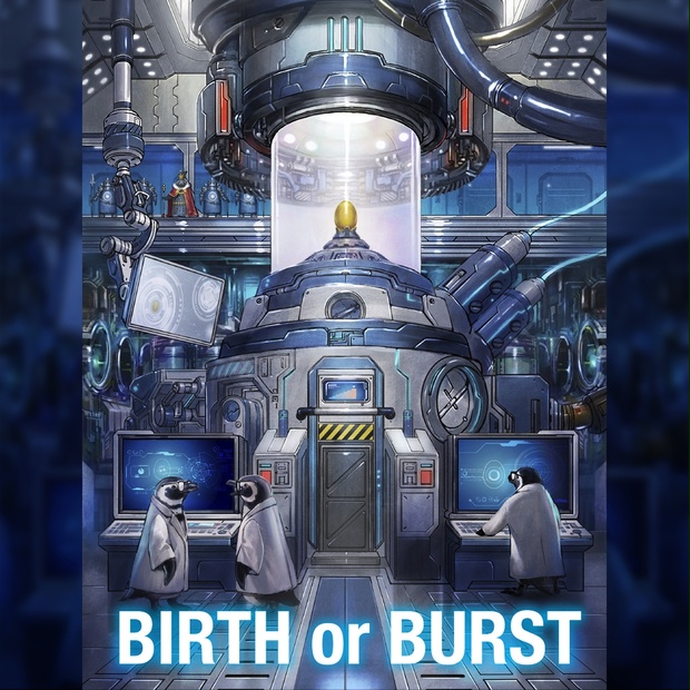 BIRTH or BURST - 空創Lab - BOOTH