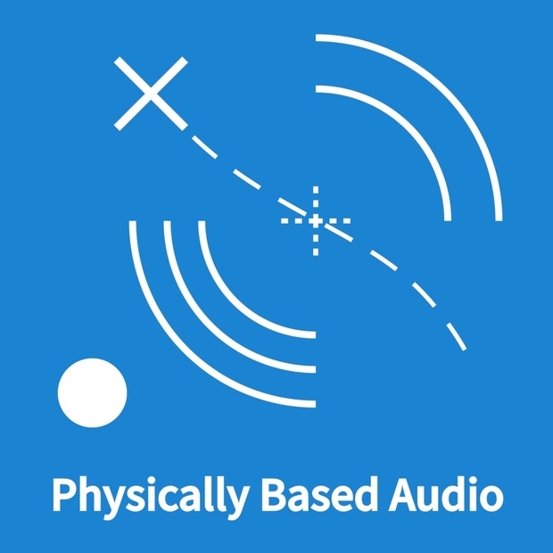 Physically Based Audio - Bushiduction - BOOTH