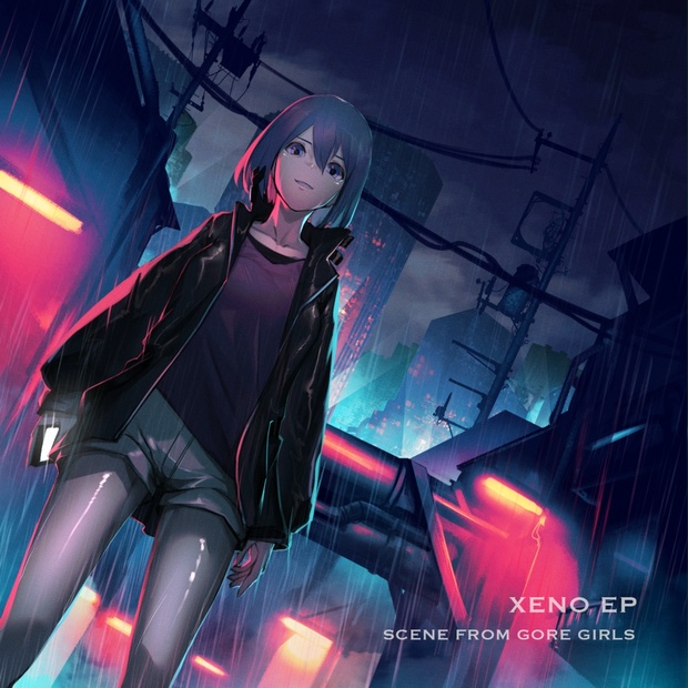 Scene From Gore Girls『XENO EP』 - Scene From Gore Girls - BOOTH