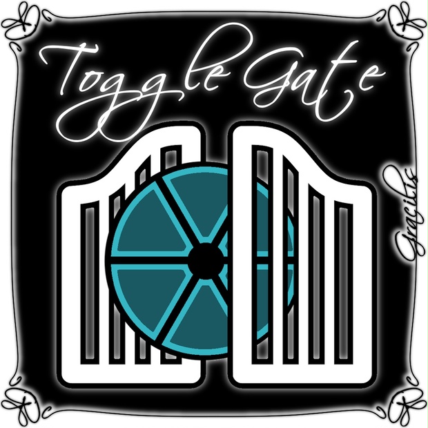 Toggle Gate 1.1 - gracilis - BOOTH