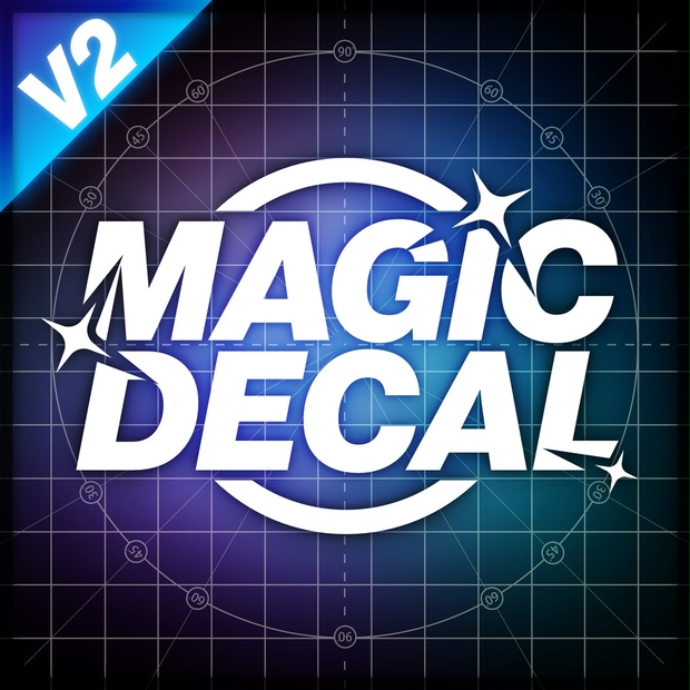 Magic Decal - マジックデカール VRChat Ready - Nebula Animations - BOOTH
