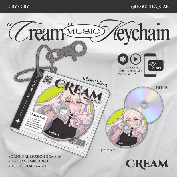“CREAM” Music Keychain - Cry･Cry Web Store - BOOTH