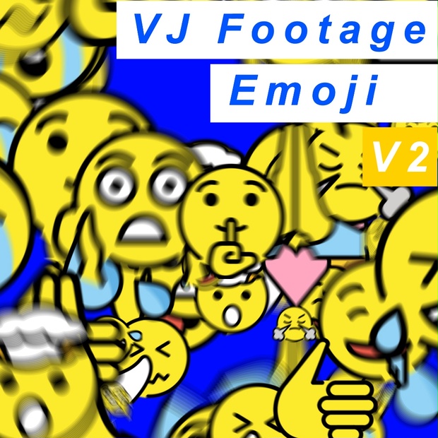 Emoji VJ V2 - Rayleigh - BOOTH