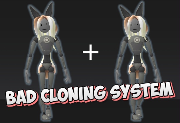 Bad Cloning System - bagcat - BOOTH