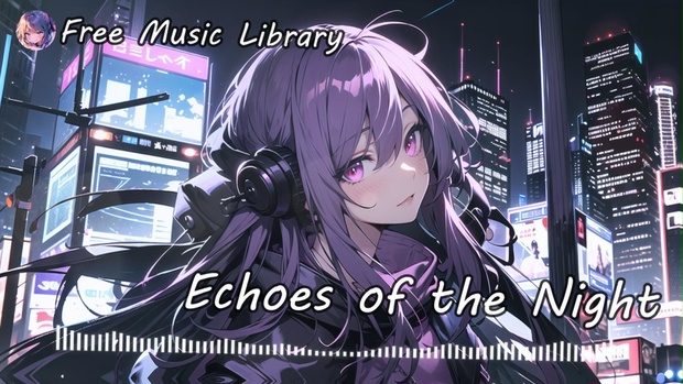 Echoes of the Night - Free-Music-Library - BOOTH