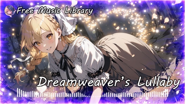 Dreamweaver’s Lullaby - Free-Music-Library - BOOTH