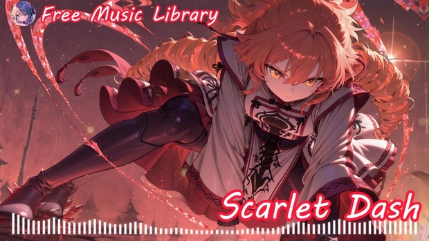 Scarlet Dash - Free-Music-Library - BOOTH