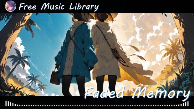 Faded Memory - Free-Music-Library - BOOTH