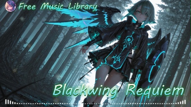 Blackwing Requiem - Free-Music-Library - BOOTH