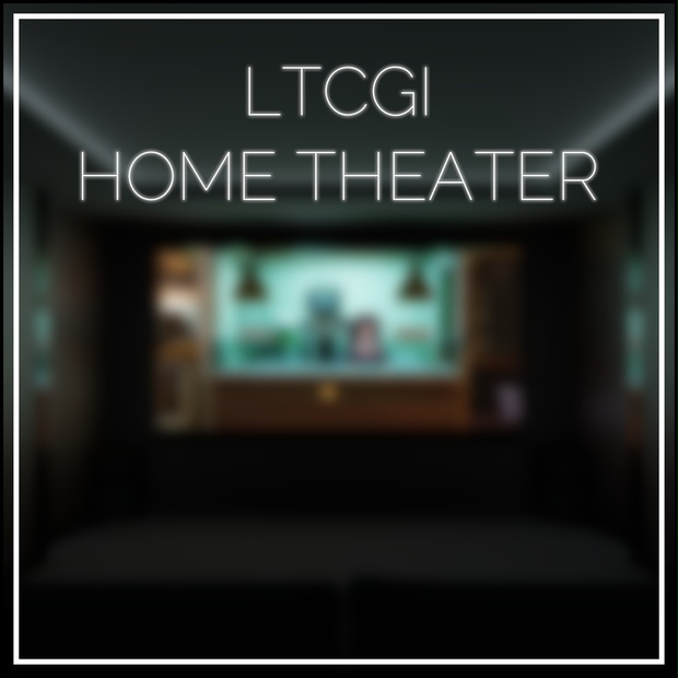 【VRCワールド】5.1チャンネルLTCGI対応ホームシアター/5․1 Channel LTCGI Home Theater - STUDIO SURIN - BOOTH