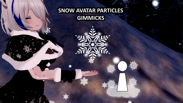 Snow Avatar Particles (VRCFURY) - colourdesign - BOOTH