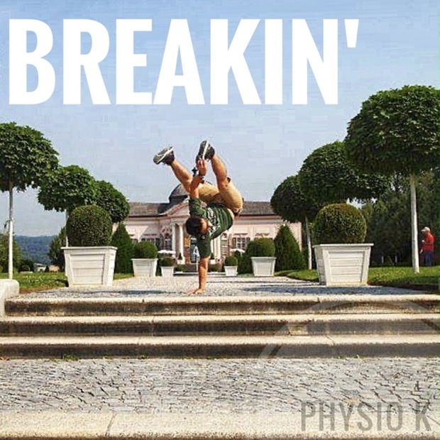 BREAKIN' - physio K - BOOTH