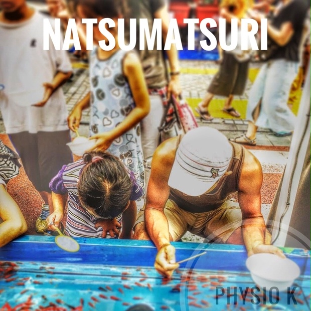 NATSUMATSURI - physio K - BOOTH