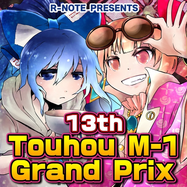 13th Touhou M-1 Grand Prix - R-Note Official EN - BOOTH