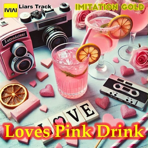 Loves Pink Drink - Liars Track - BOOTH