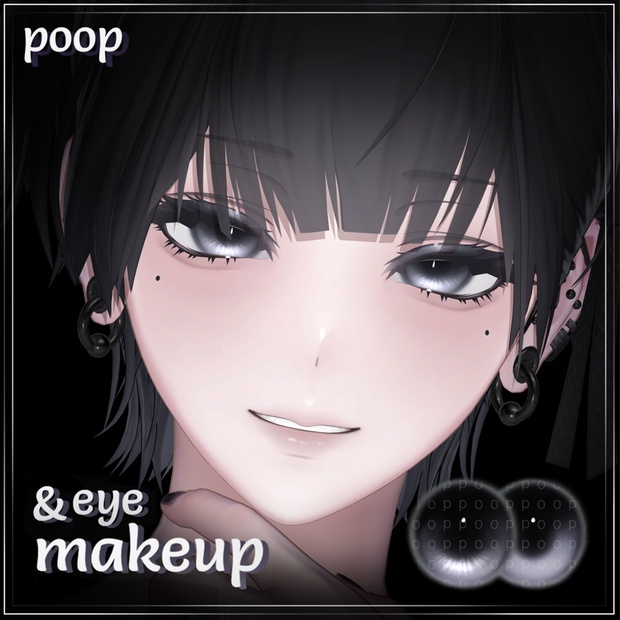 【Nakiya】Eye & Makeup - Poop - BOOTH