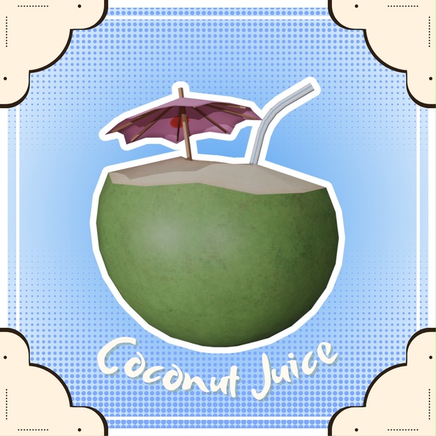 Coconut Juice - astralflakies - BOOTH