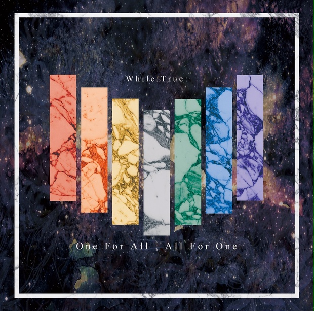 One For All, All For One / While True: - WHITEFISTS - BOOTH