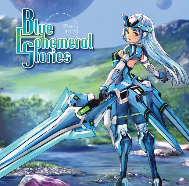 Blue Ephemeral Stories - Fenrir records - BOOTH
