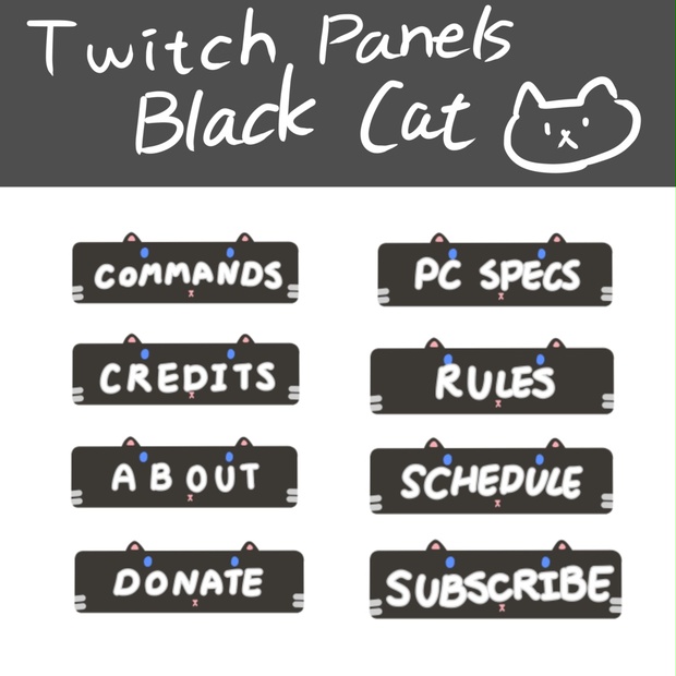 Black Cat Panels | Panels, Twitch Panels - Huai - BOOTH