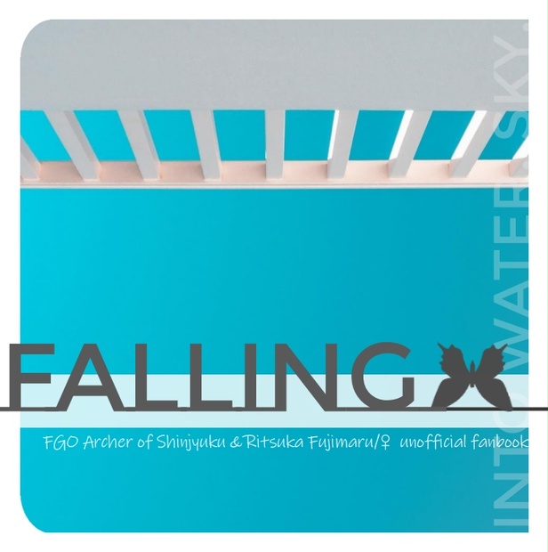 FALLING（新茶ぐだ♀140字まとめ②） - 落下論web - BOOTH
