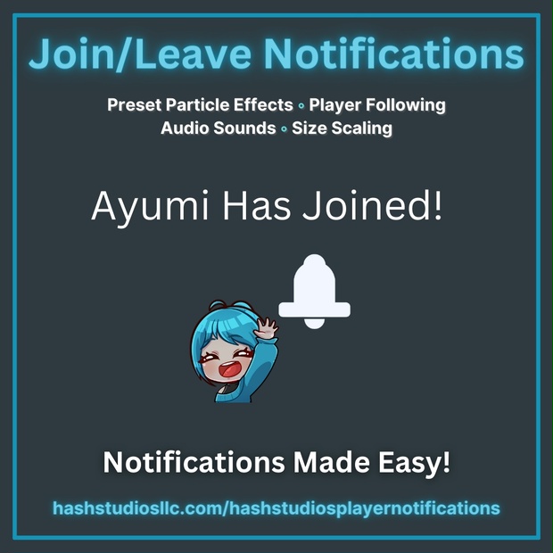 Hash Studios Player Notifications / ハッシュ・スタジオズ・プレイヤー・ノーティフィケーションズ [UdonSharp] [SDK3] - Hash ...