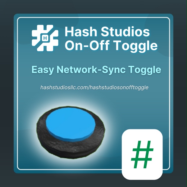 [FREE / 無料] Hash Studios On-Off Toggle / ハッシュスタジオズオンオフトグル [UdonSharp] [SDK3] - Hash Studios LLC ...
