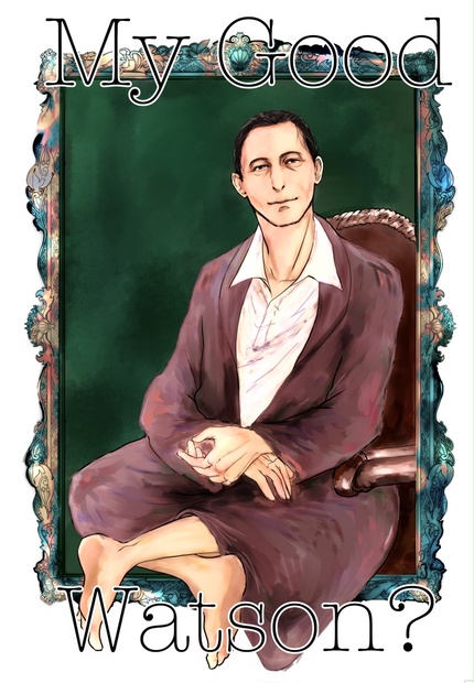 【紙書籍】My Good Watson? - Upstairs - BOOTH