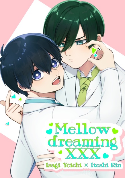 Mellow dreaming XXX - 瓶詰の星屑 - BOOTH