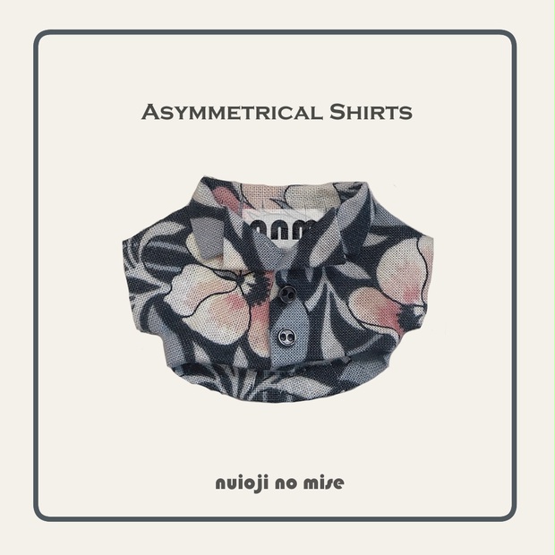 🌿 𝘼𝙨𝙮𝙢𝙢𝙚𝙩𝙧𝙞𝙘𝙖𝙡 𝙎𝙝𝙞𝙧𝙩𝙨 🌿 - nnm -nuioji no mise- - BOOTH