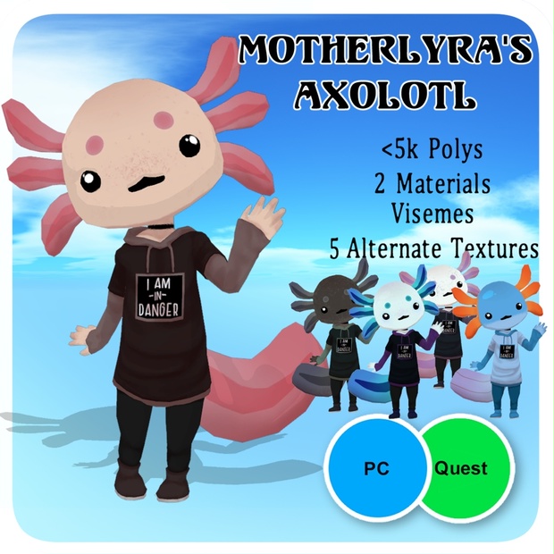 Axolotl VRchat Model + Quest Update - MotherLyra - BOOTH
