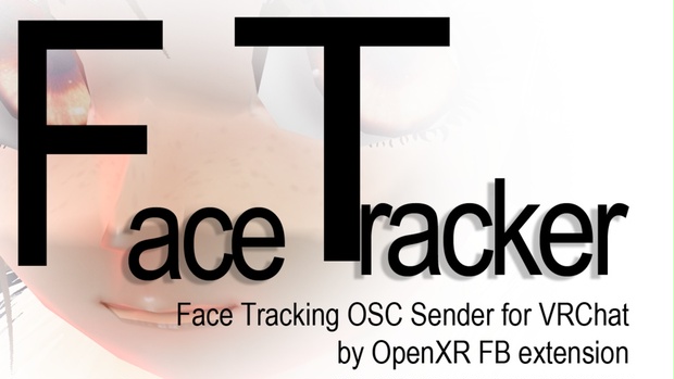 【無料】Face Tracker OSC VRChat - a3s - BOOTH