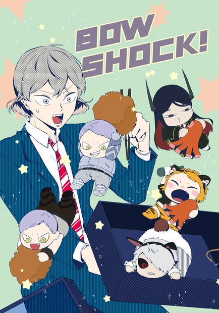 BOW SHOCK! - やまのふもと支店 - BOOTH