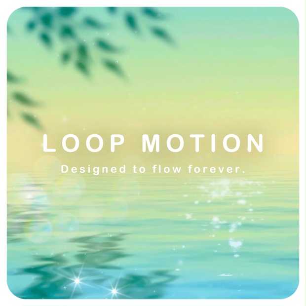 【動く背景】癒し系ナチュラルな自然と水面｜シームレスループ動画 - LOOP MOTION - BOOTH