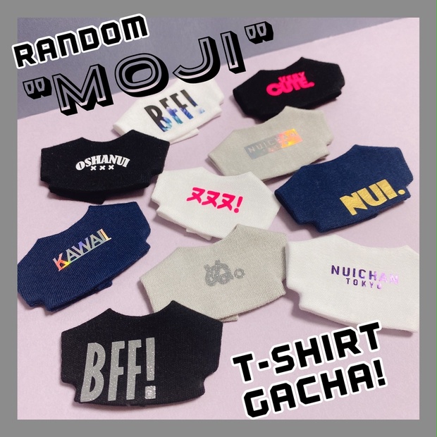 RANDOM "MOJI" TシャツGACHA! - 金平糖ひろば - BOOTH