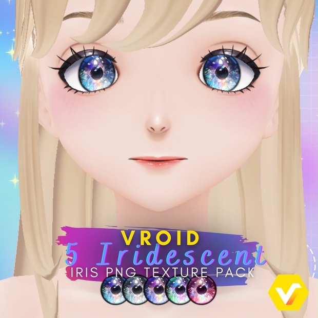 VRoid Iridescent Iris Eye PNG Texture Pack - Vtuber Assets for Streaming - Dreamstate Nikki - BOOTH