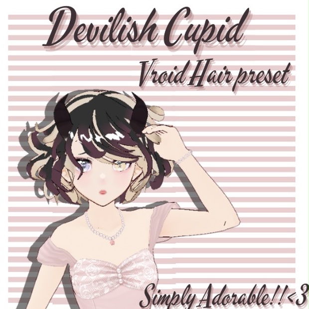 Devilish cupid Vroid Hair - SimplyAdorable!!