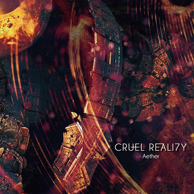 CRUEL REALI7Y - Aether - BOOTH