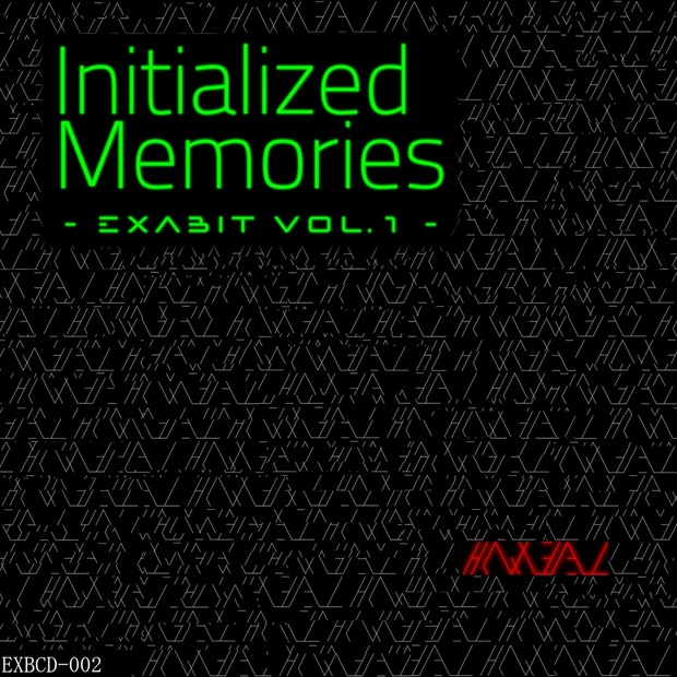 [EXBCD-002]Initialized Memories - EXABIT vol.1 - - 寺尾音楽盤店 - BOOTH