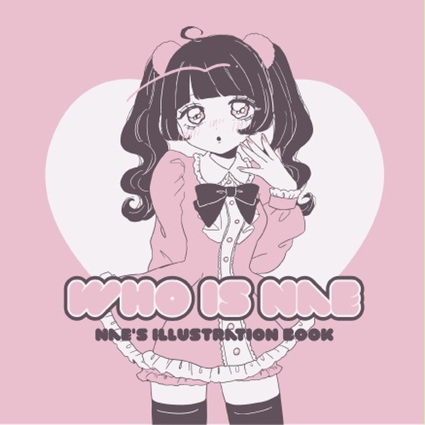 Who IS NAE ~NAE'S ILLUSTRATION BOOK~ - なえのお店屋さん - BOOTH