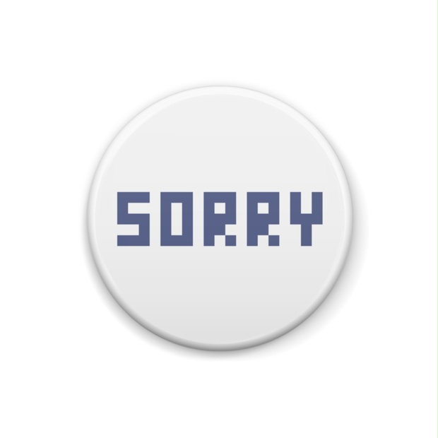 sorry 文字 ドット絵 缶バッジ ホワイト ブルー - みかんこたつ - BOOTH