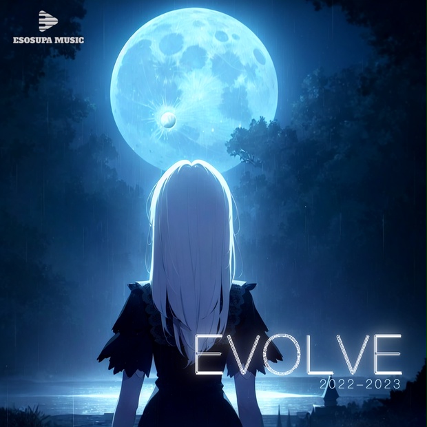 【MusicVket 5】EVOLVE_v2.0 - esosupa music - BOOTH