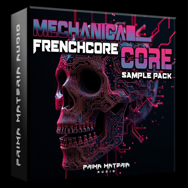 MECHANICAL CORE - Frenchcore Sample Pack - Prima Materia Audio - BOOTH