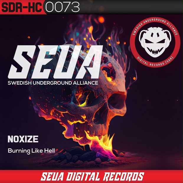 Noxize - Burning Like Hell - seuadigitalrec - BOOTH