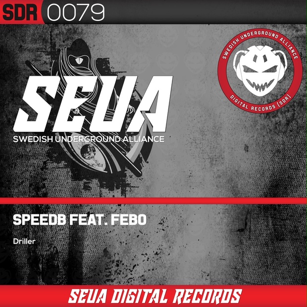 Speedb feat. Febo - Driller - seuadigitalrec - BOOTH