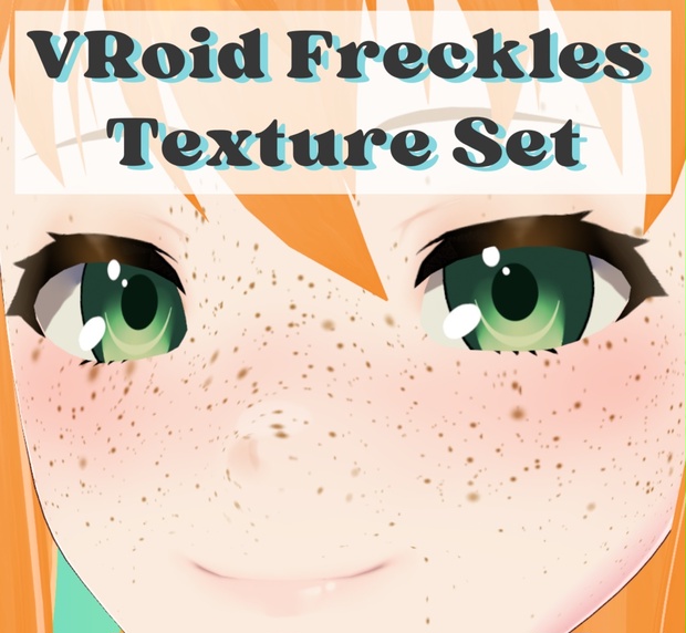【VRoid Stable Ver】 Heavy freckles set + blush 6 semi-realistic textures ...