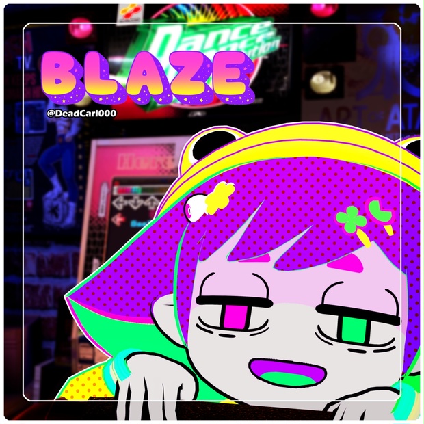 Blaze - dead-carl - BOOTH